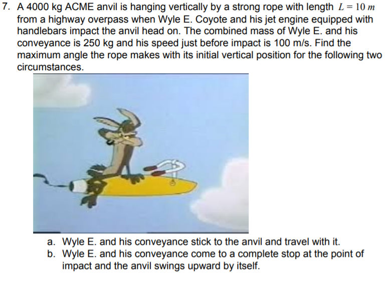 Solved 7. A 4000 kg ACME anvil is hanging vertically by a | Chegg.com