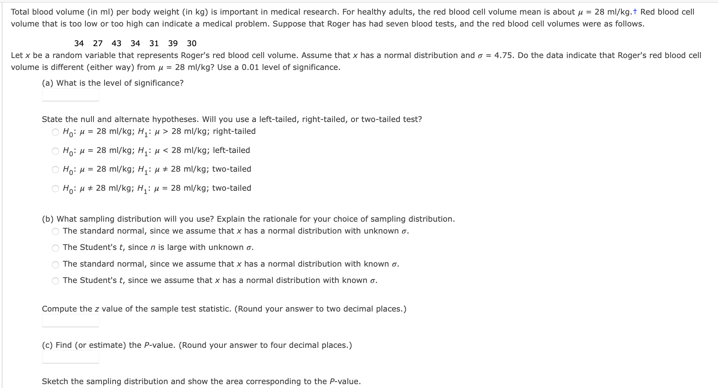 Solved 34,27,43,34,31,39,30volume is different (either way) | Chegg.com
