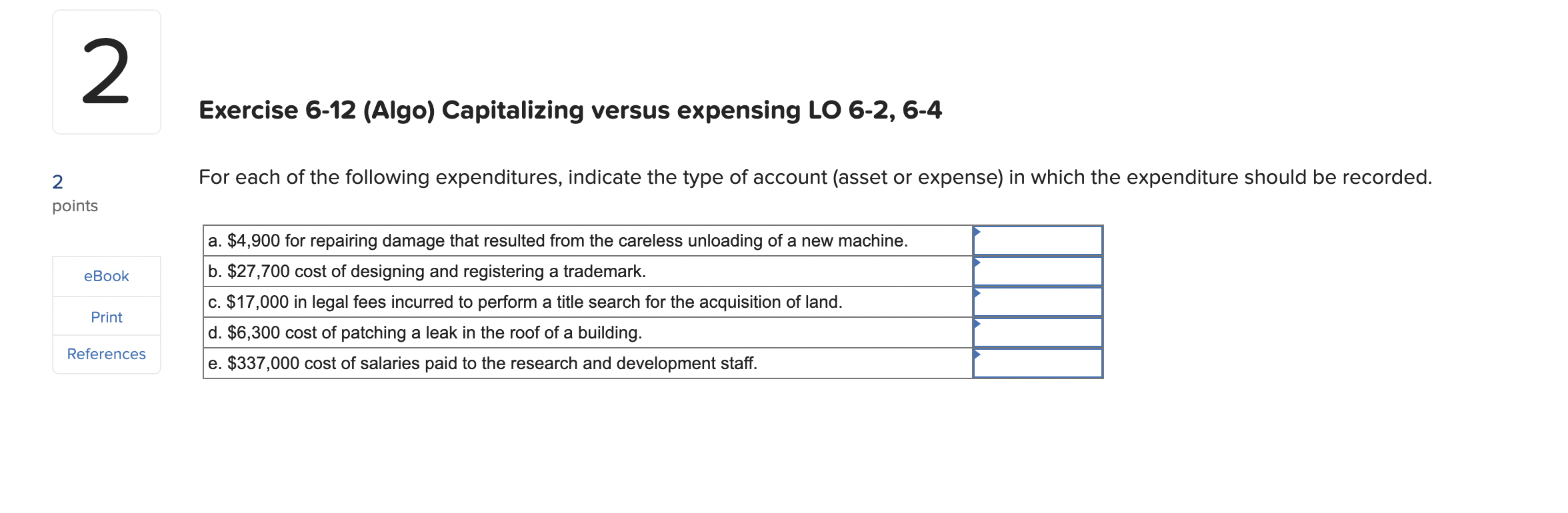 Solved Exercise 6-12 (Algo) Capitalizing versus expensing LO | Chegg.com