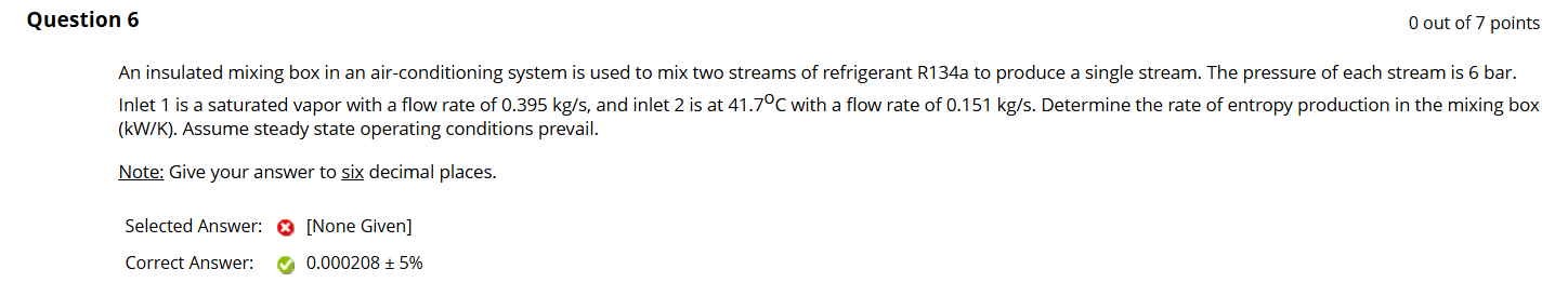Solved by an EXPERT Question 6An ﻿insulated mixing box in an | Chegg.com
