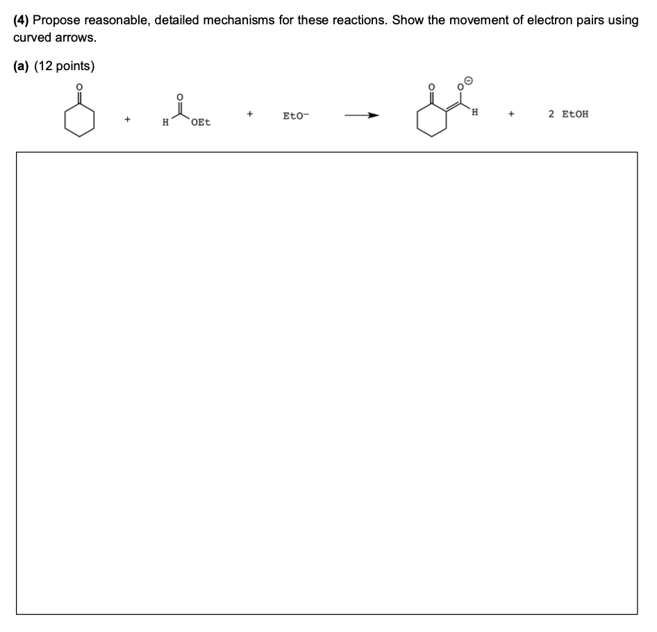 Solved (4) Propose reasonable, detailed mechanisms for these | Chegg.com Solved (4) Propose reasonable, detailed mechanisms for these | Chegg.com