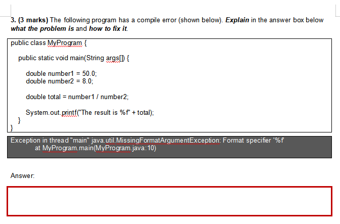 Solved 3. (3 marks) The following program has a compile | Chegg.com