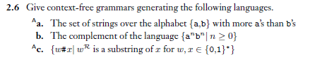 Solved 2.6 ﻿Give context-free grammars generating the | Chegg.com