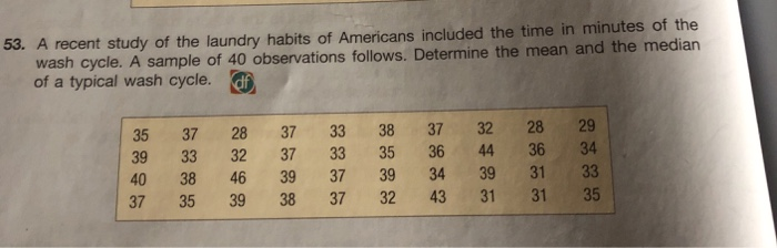 Solved wash cycle. A sample of 40 observations follows. | Chegg.com