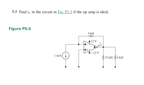 Solved 5.5 Find io in the circuit in Fig P5.5 if the op amp | Chegg.com