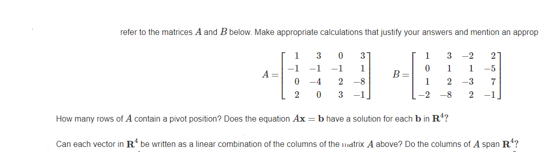 Solved refer to the matrices A and B below. Make appropriate | Chegg.com