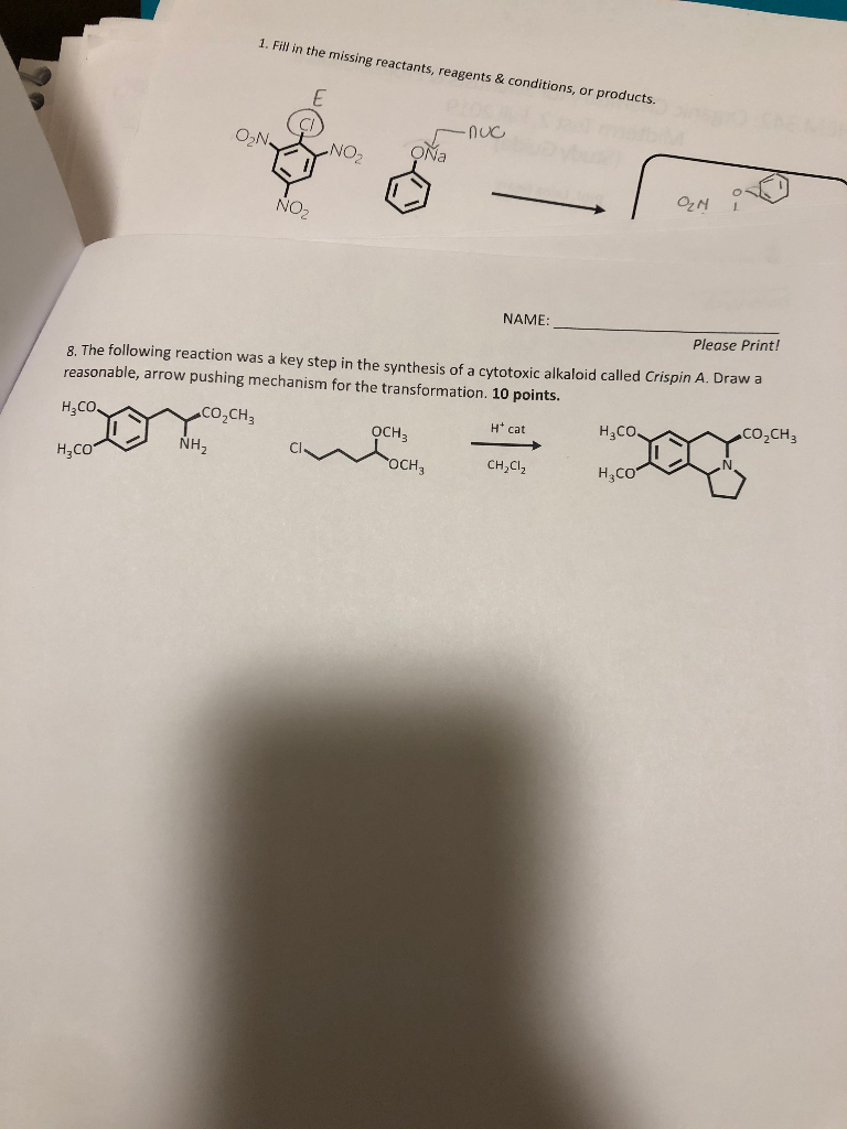 Solved 1. Fill in the missing reactants, reagents & | Chegg.com