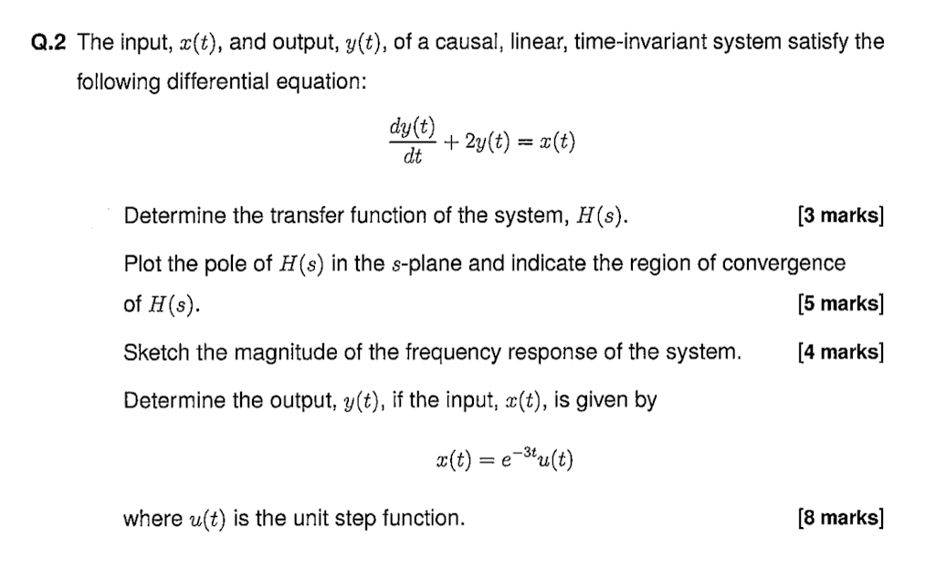 Solved 2.2 The input, x(t), and output, y(t), of a causal, | Chegg.com