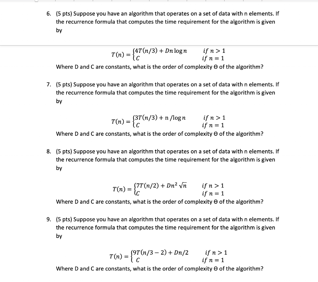 Solved (5 pts) Suppose you have an algorithm that operates | Chegg.com
