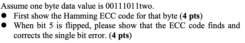 Solved Assume one byte data value is 00111011. * First show | Chegg.com