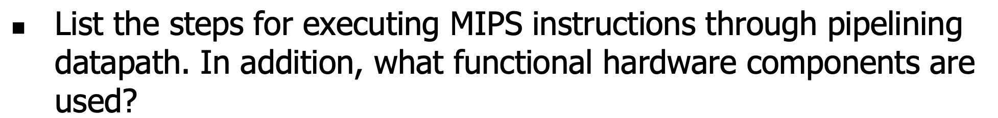 Solved List the steps for executing MIPS instructions | Chegg.com