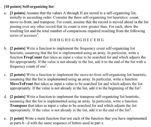 Solved [10 pointsl Self-organizing list a. 13 points] Assume | Chegg.com