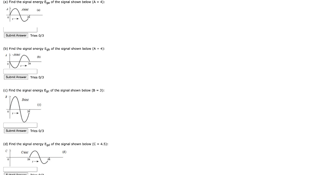 Solved (a) Find the signal energy Ega of the signal shown | Chegg.com