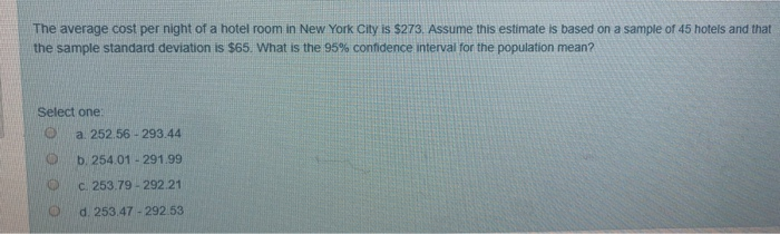 Solved The average cost per night of a hotel room in New | Chegg.com