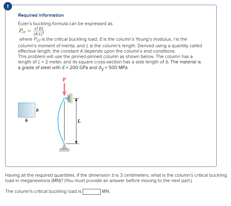 Solved Required information Euler's buckling formula can be | Chegg.com