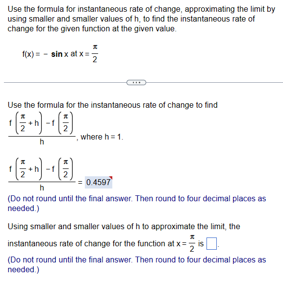 Solved Use the formula for instantaneous rate of change, | Chegg.com
