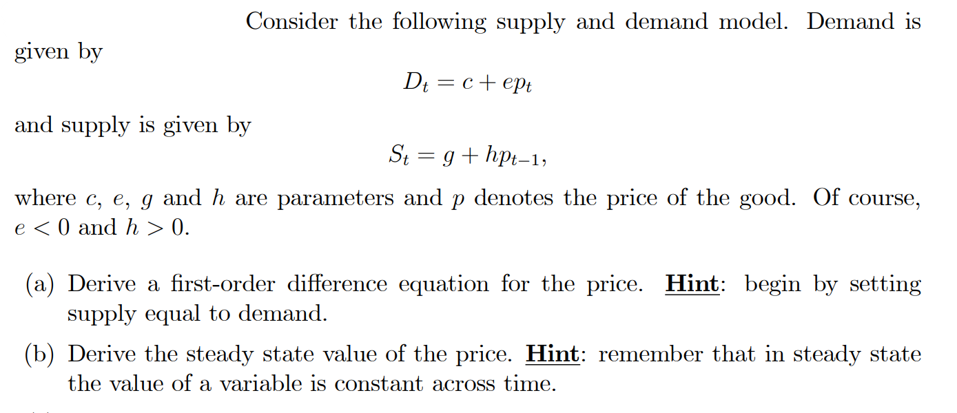 Solved Consider the following supply and demand model. | Chegg.com
