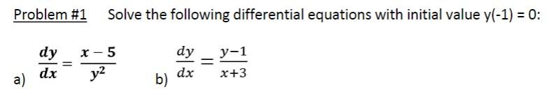 Solved Problem #1 Solve the following differential equations | Chegg.com