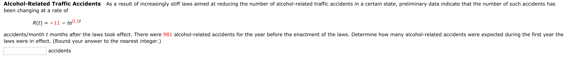 Solved Alcohol-Related Traffic Accidents As a result of | Chegg.com
