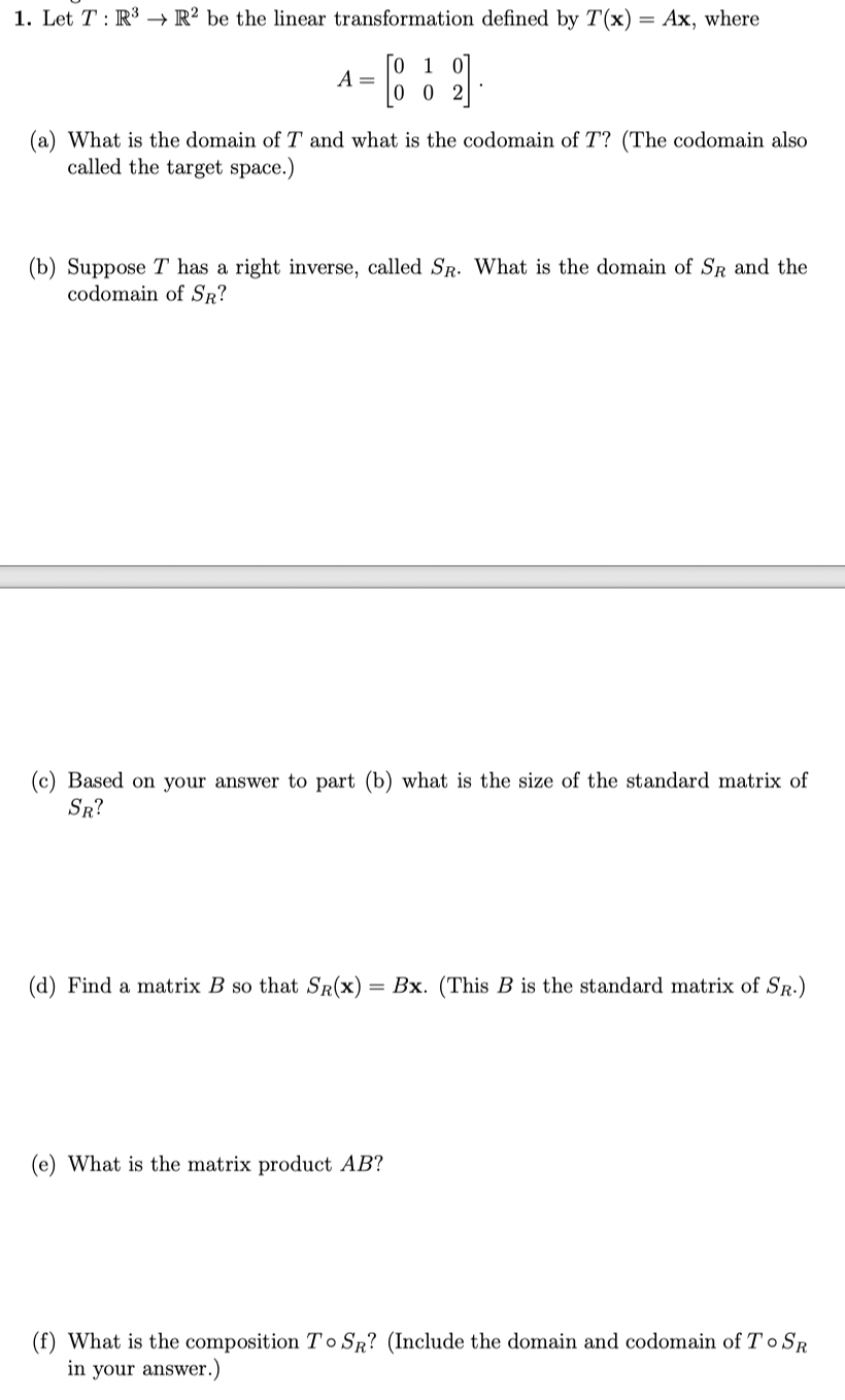 Solved 1. Let T : R3 + R2 be the linear transformation | Chegg.com