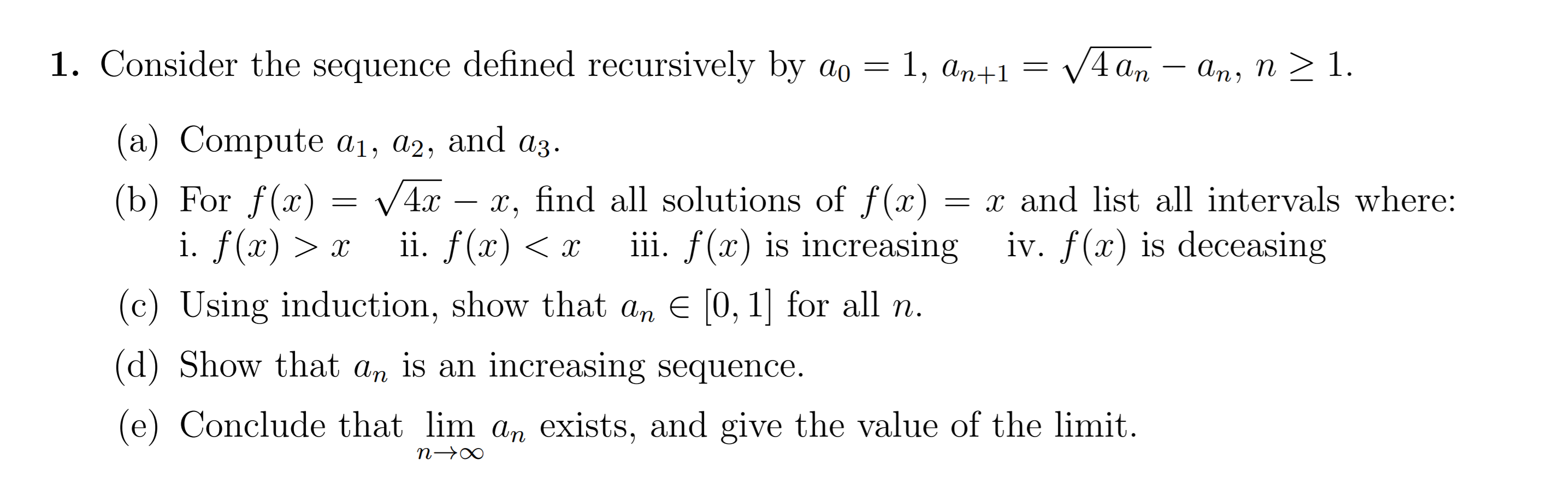 Solved 1. Consider the sequence defined recursively by do = | Chegg.com