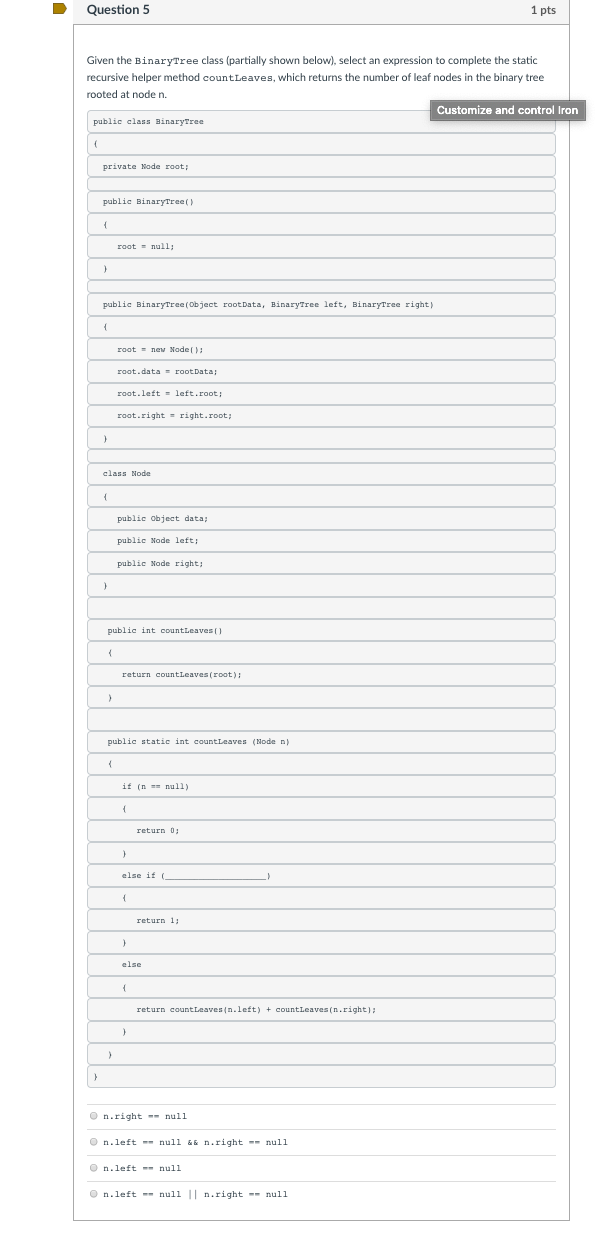 D Question 5 1 Pts Given The Binarytree Class 