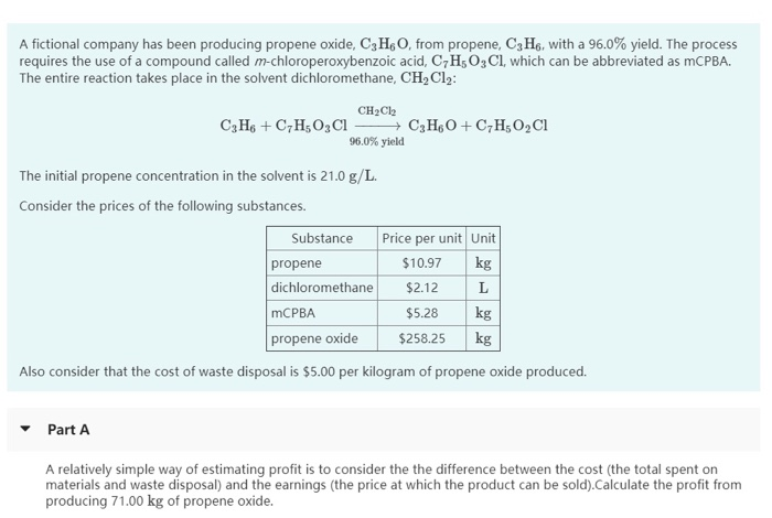 Solved A fictional company has been producing propene oxide, | Chegg.com
