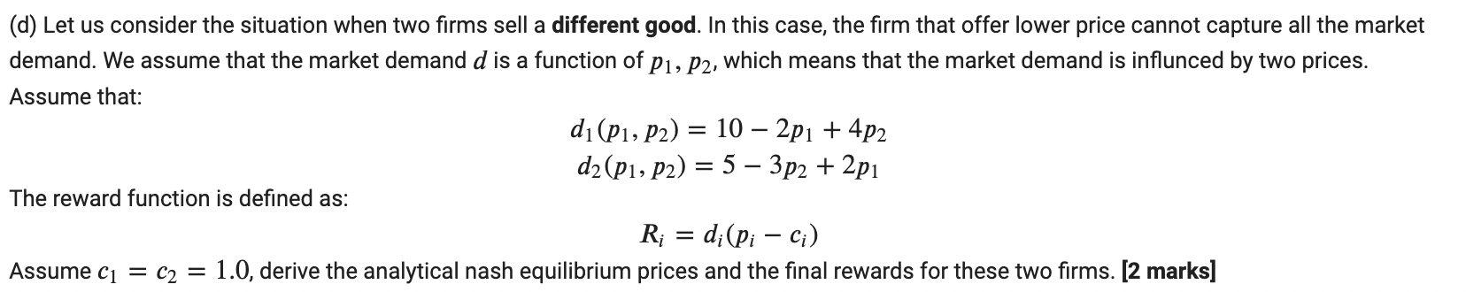 Solved The Bertrand model of oligopoly models a market | Chegg.com
