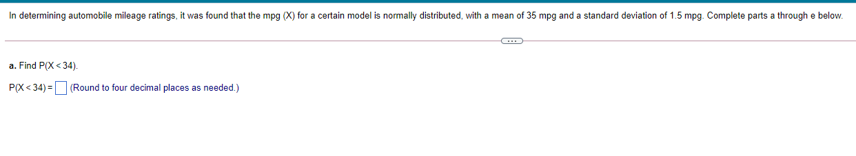 Solved In determining automobile mileage ratings, it was | Chegg.com