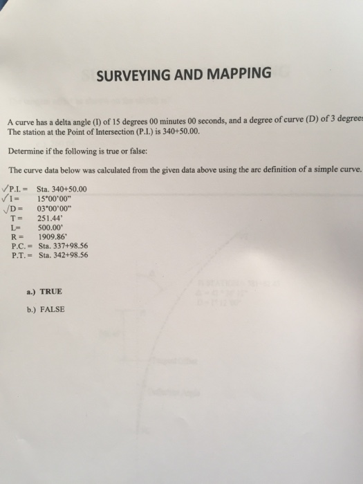 Solved SURVEYING AND MAPPING A curve has a delta angle () of | Chegg.com