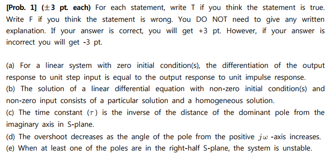 Solved [Prob. 1] ( ±3 pt. each) For each statement, write T | Chegg.com