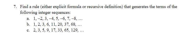 Solved 7. Find a rule (either explicit formula or recursive | Chegg.com