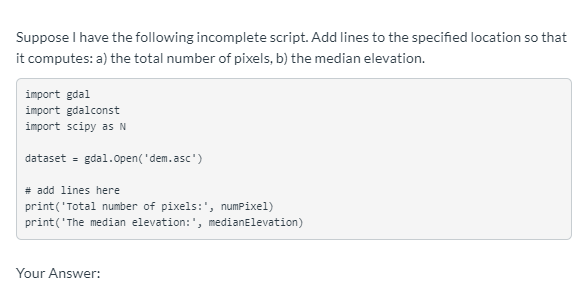 Suppose I have the following incomplete script. Add | Chegg.com