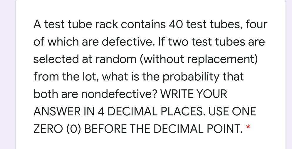 Solved A test tube rack contains 40 test tubes, four of | Chegg.com
