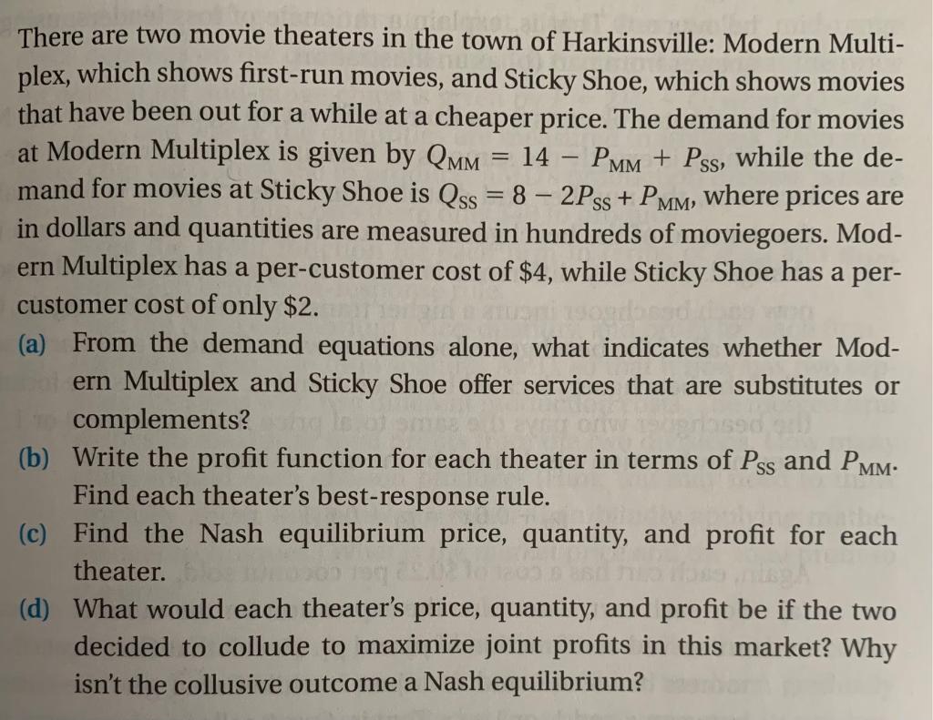 Solved There are two movie theaters in the town of | Chegg.com