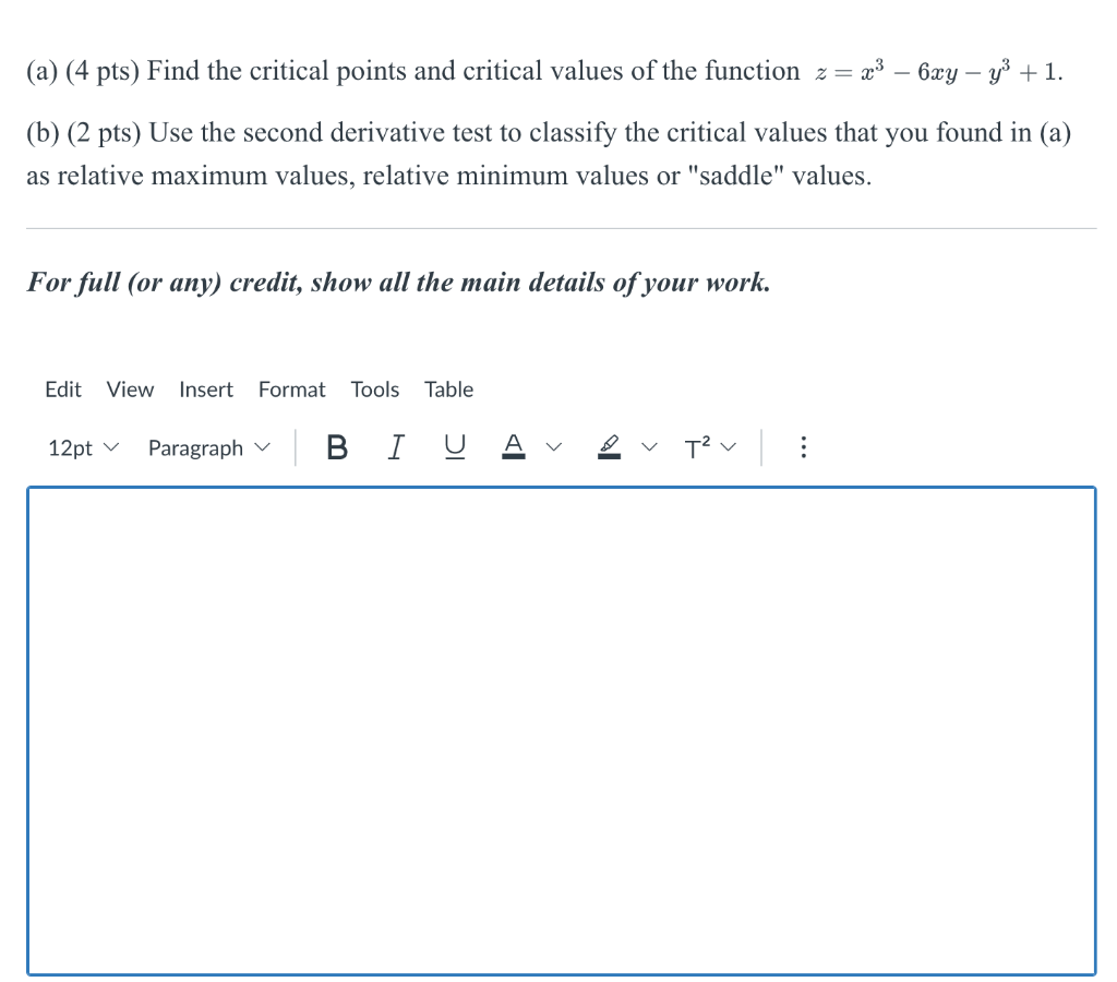 Solved (a) (4 pts) Find the critical points and critical | Chegg.com