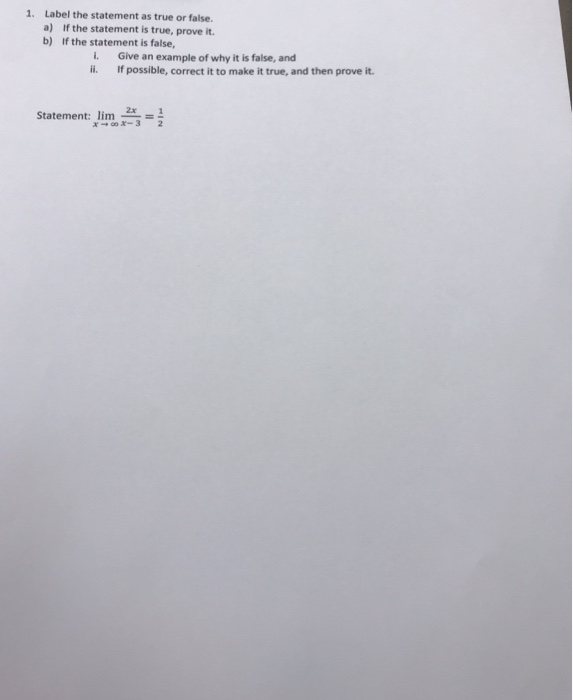 Solved Label the statement as true or false. a) 1. If the | Chegg.com