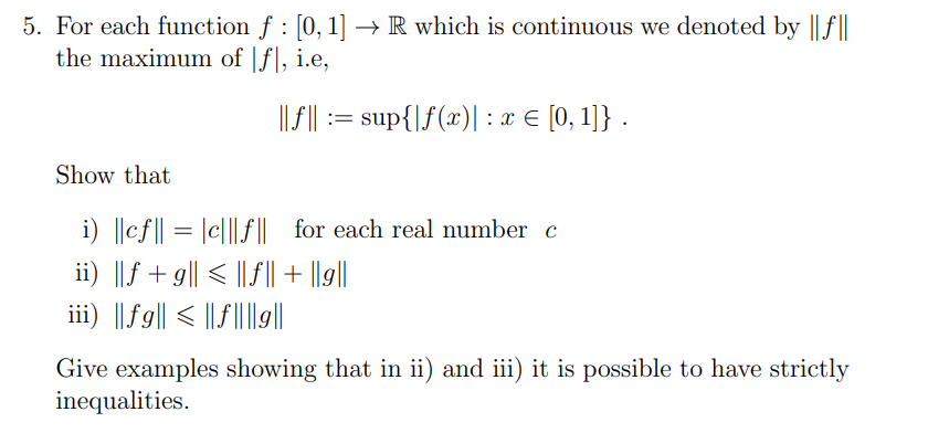 Solved For each function f:[0,1]→R which is continuous we | Chegg.com