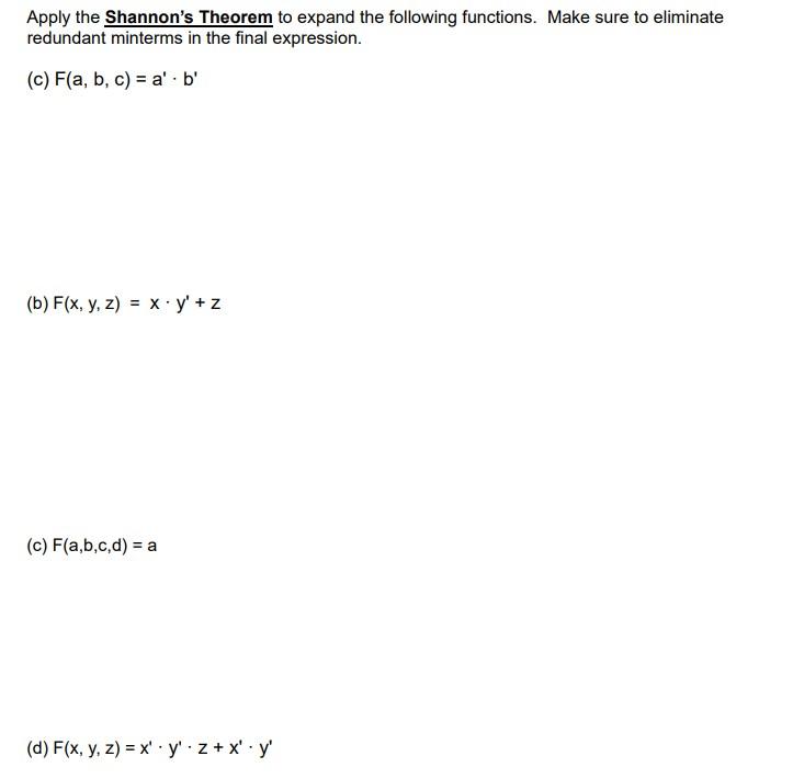 Solved Apply the Shannon's Theorem to expand the following | Chegg.com