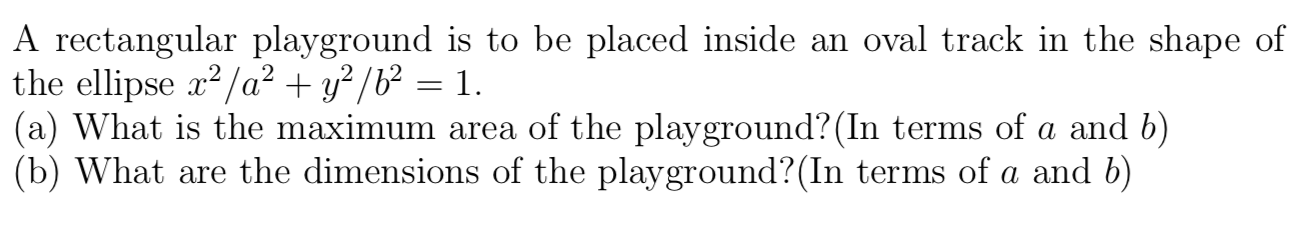 Solved A rectangular playground is to be placed inside an | Chegg.com