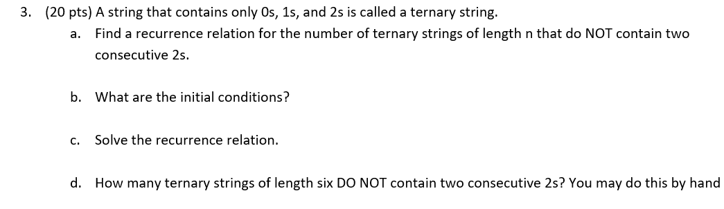 Solved 3. (20 pts) A string that contains only Os, 1s, and | Chegg.com