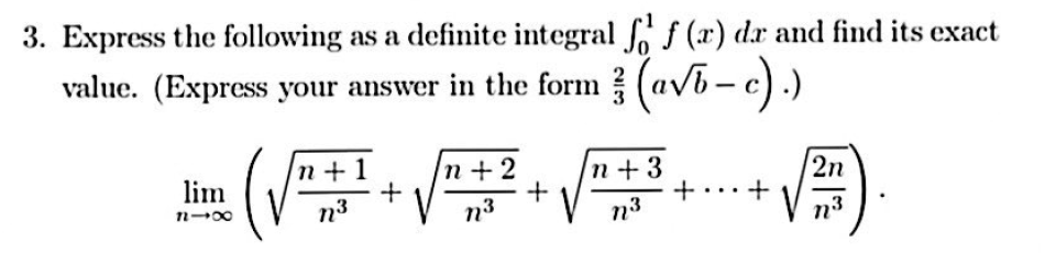 Solved Express the following as a definite integral | Chegg.com