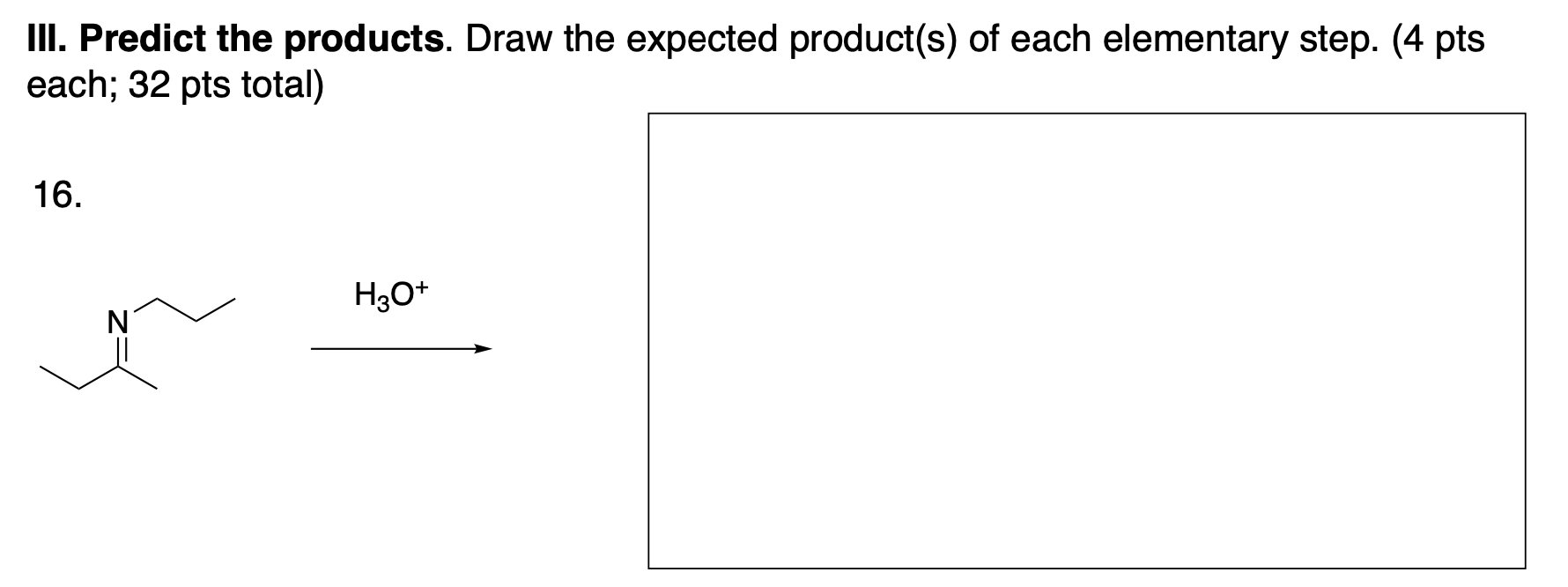 Solved III. Predict the products. Draw the expected | Chegg.com