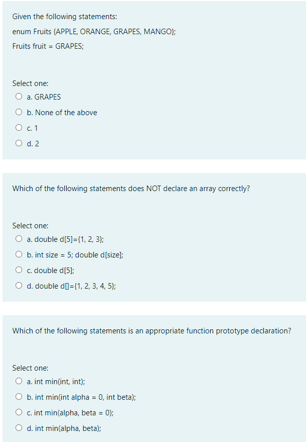 Solved Given the following statements: enum Fruits {APPLE, | Chegg.com