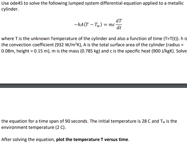 Solved Use ode45 to solve the following lumped system | Chegg.com