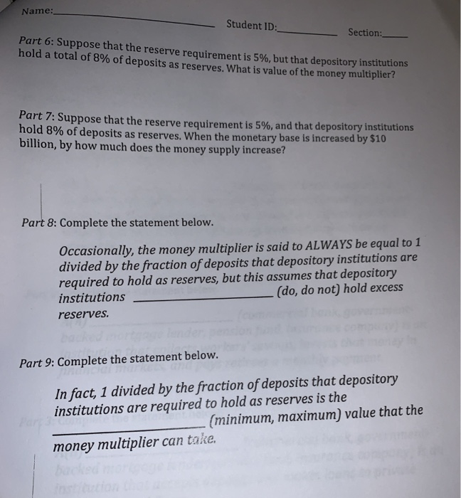 Solved Student ID: Section: MONEY, BANKS, AND THE FEDERAL | Chegg.com