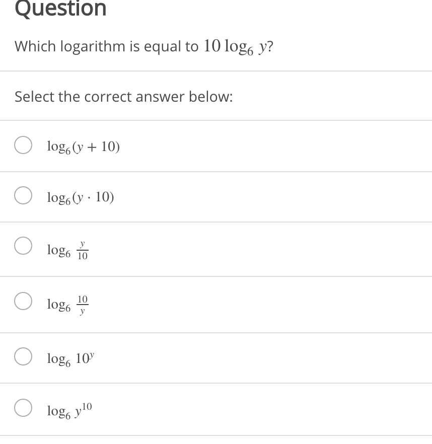 Solved Question Which logarithm is equal to 10 logo y? | Chegg.com
