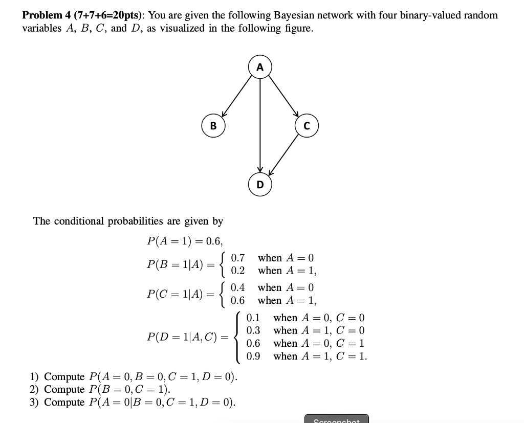 Solved Problem 4 (7+7+6=20pts): You are given the following | Chegg.com