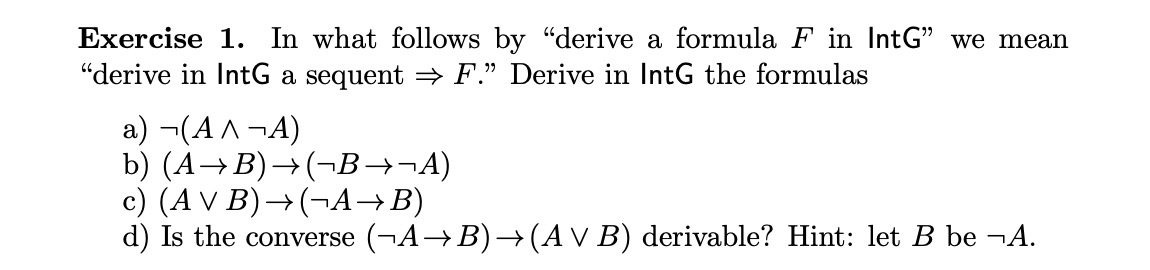 Solved Exercise 1. In what follows by "derive a formula F in | Chegg.com