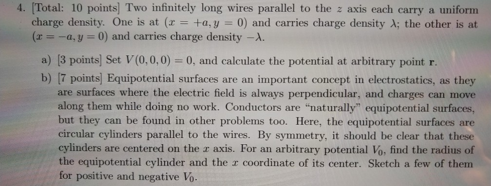 Solved 4. Total: 10 points] Two infinitely long wires | Chegg.com